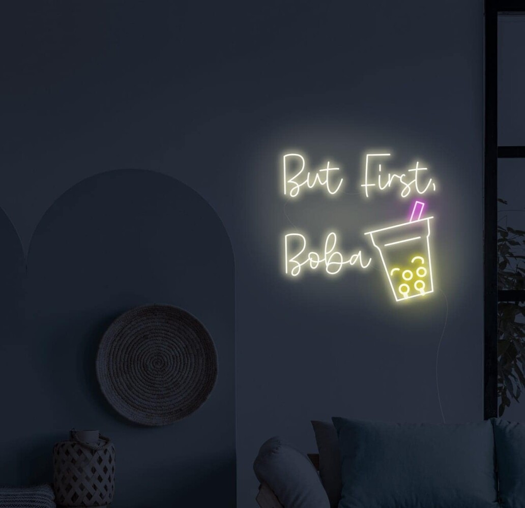 But First Boba Neon Sign - Echo Neon Studio
