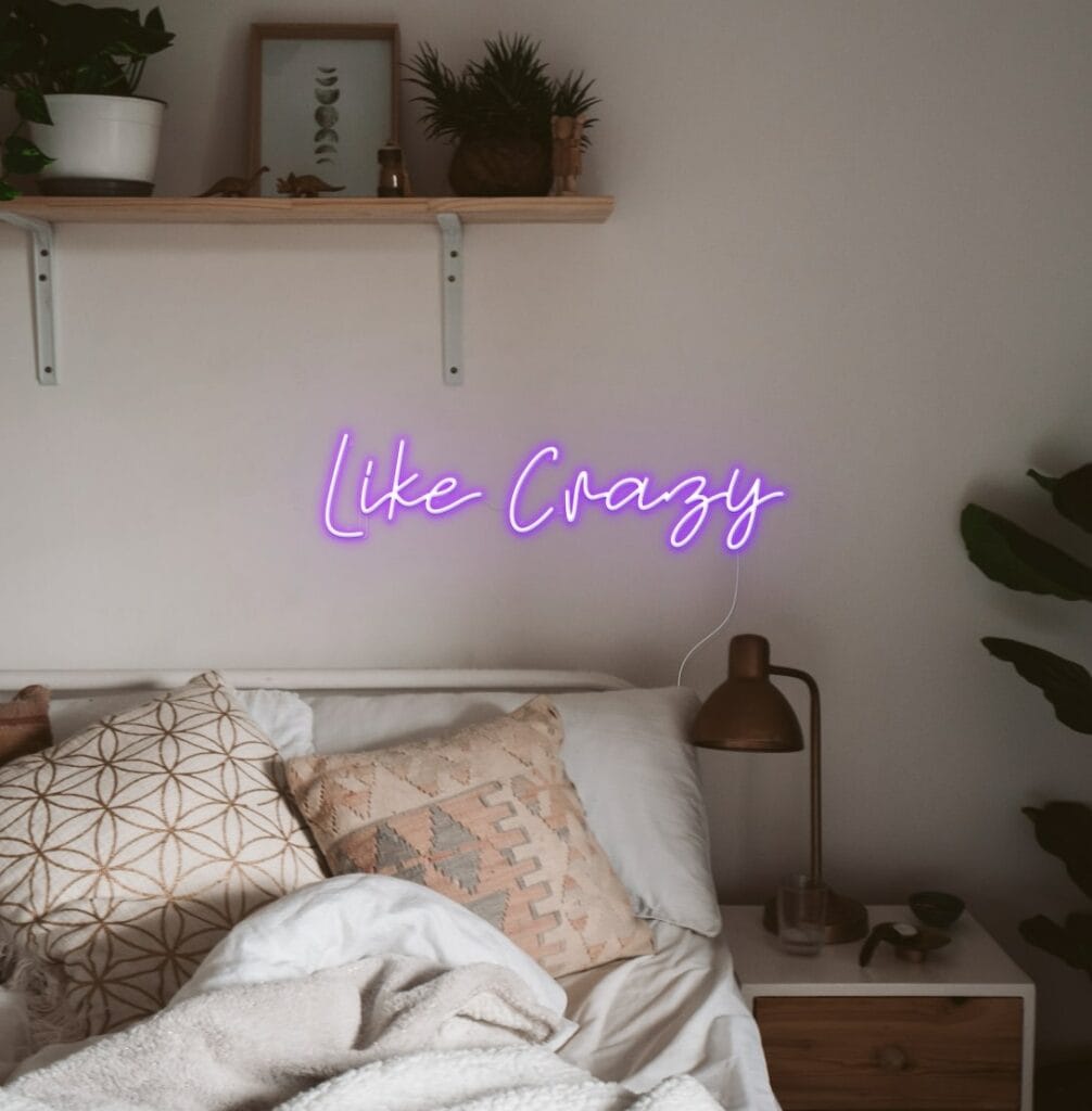 Like Crazy Purple Neon Sign | Echo Neon #1 LED Neon Sign Brand