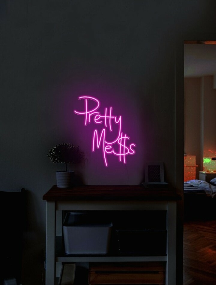 Pretty Mess LED Neon Sign | Echo Neon